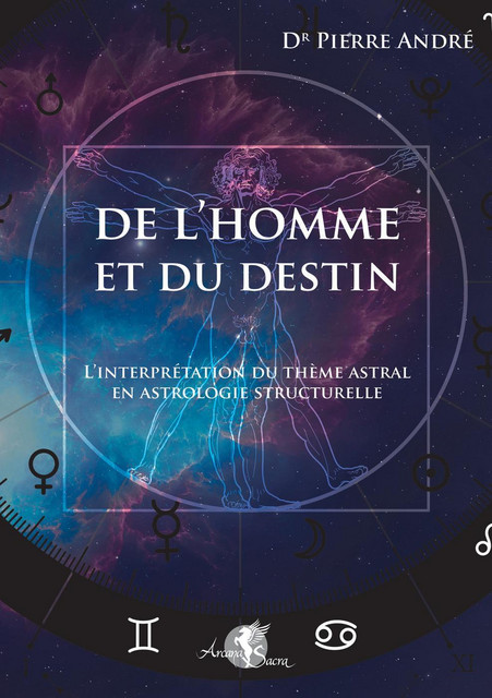 De Lhomme Et Du Destin Linterprétation Du Thème Astral En Astrologie Structurelle Pierre